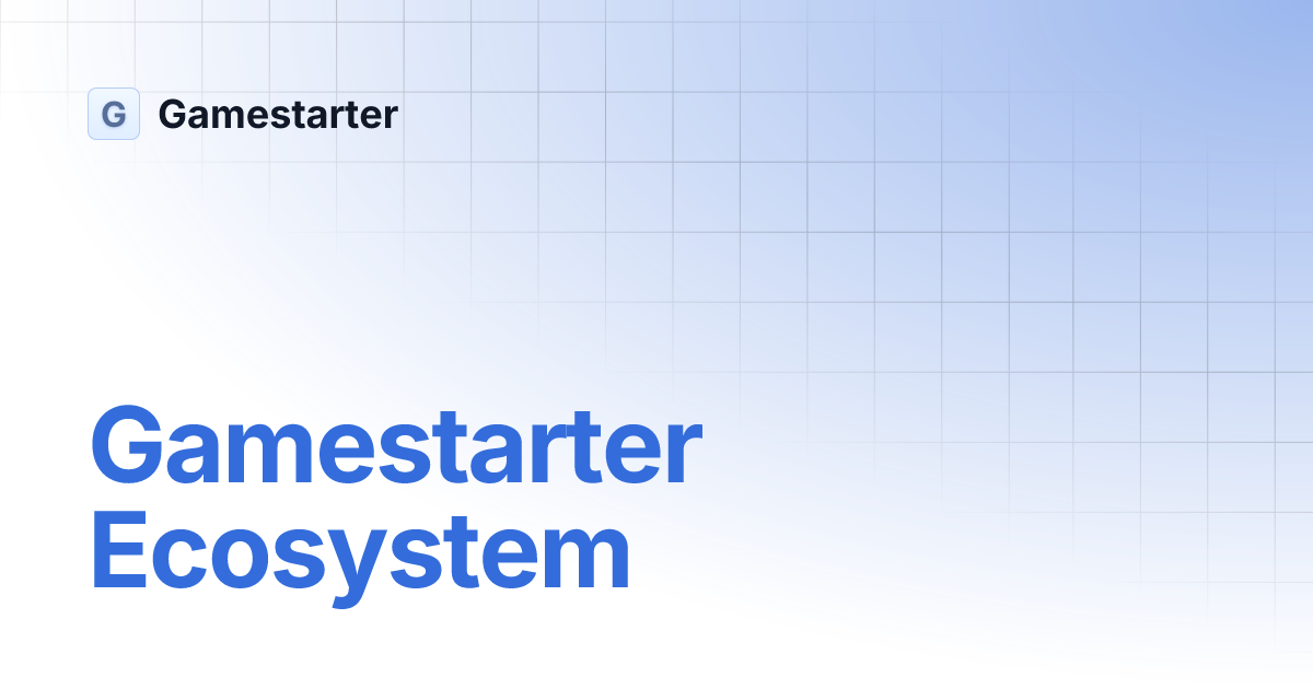 Gamestarter Ecosystem | Gamestarter